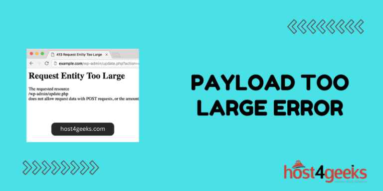 Payload Too Large Error: Request Entity Too Large Explained