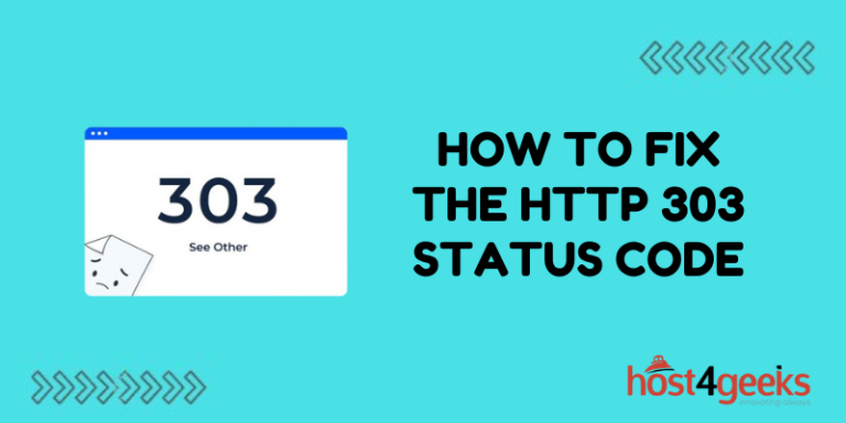 How To Fix the HTTP 303 Status Code: Troubleshooting Guide