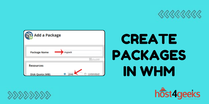 Create Packages in WHM | Host4Geeks LLC
