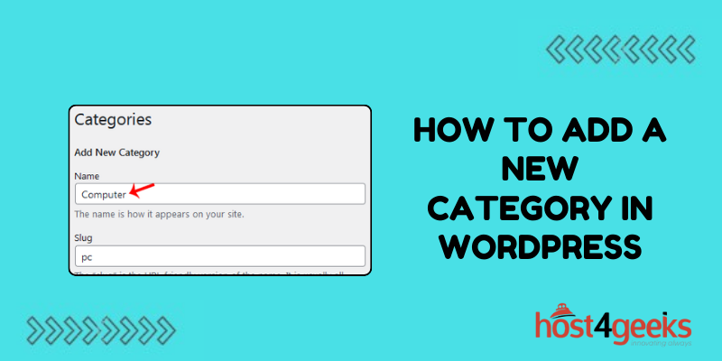 How to Add a New Category in WordPress | Host4Geeks LLC