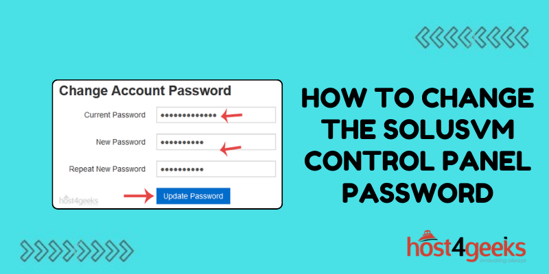 How to Change the SolusVM Control Panel Password | Host4Geeks LLC