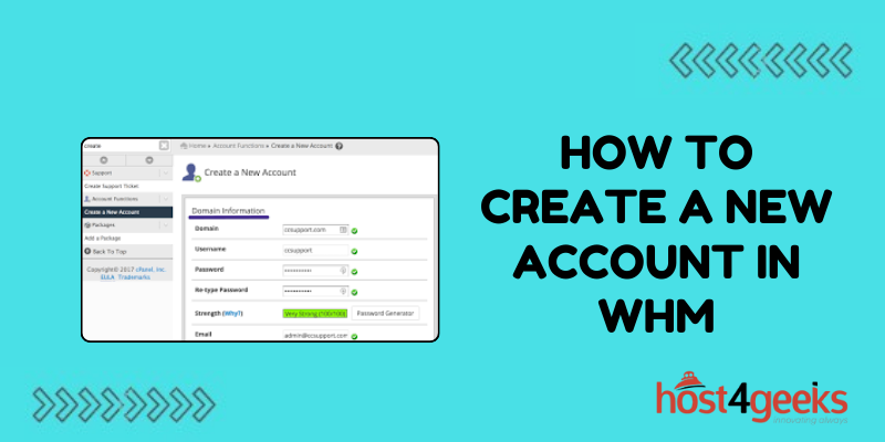 How to Create a New Account in WHM | Host4Geeks LLC