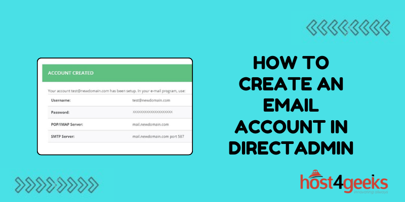 How to Create an Email Account in DirectAdmin | Host4Geeks LLC