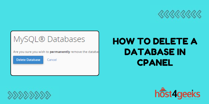 How to Delete a Database in cPanel | Host4Geeks LLC