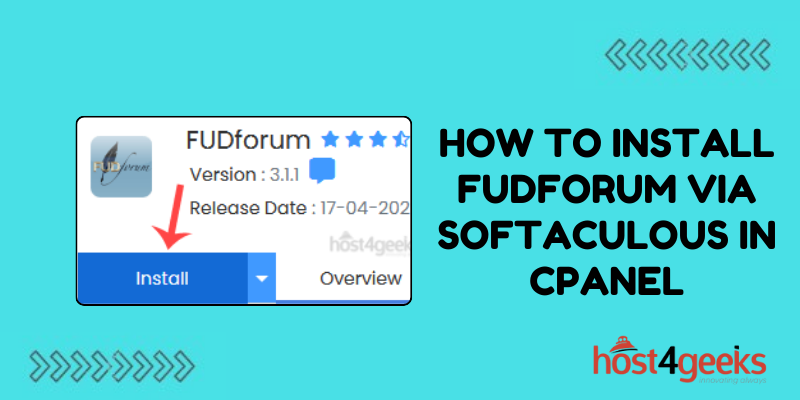 How to Install FUDforum via Softaculous in cPanel | Host4Geeks LLC