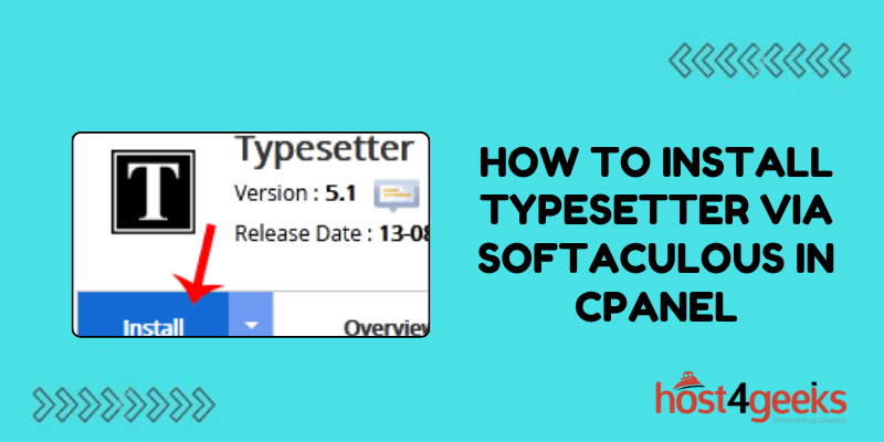How to Install Typesetter via Softaculous in cPanel | Host4Geeks LLC
