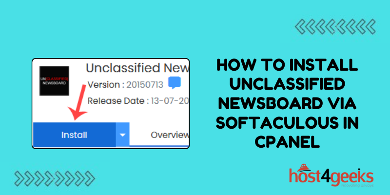 How to Install Unclassified NewsBoard via Softaculous in cPanel | Host4Geeks LLC