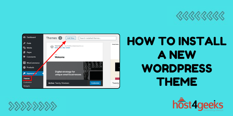 How to Install a New WordPress Theme | Host4Geeks LLC