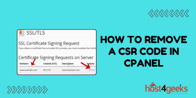 How to Remove a CSR code in cPanel | Host4Geeks LLC