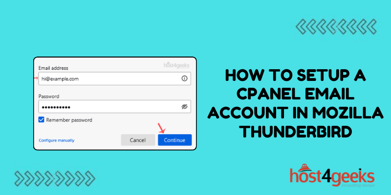 How to Setup a cPanel Email Account in Mozilla Thunderbird | Host4Geeks LLC