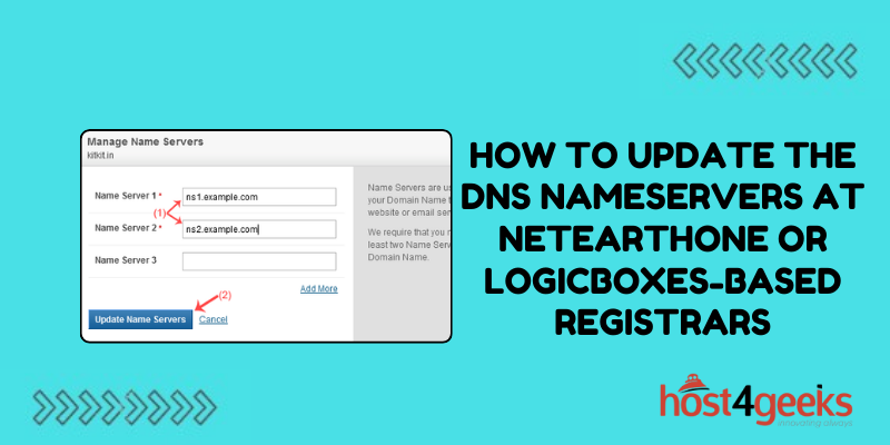 How to Update the DNS Nameservers at NetEarthOne or LogicBoxes-Based Registrars | Host4Geeks LLC